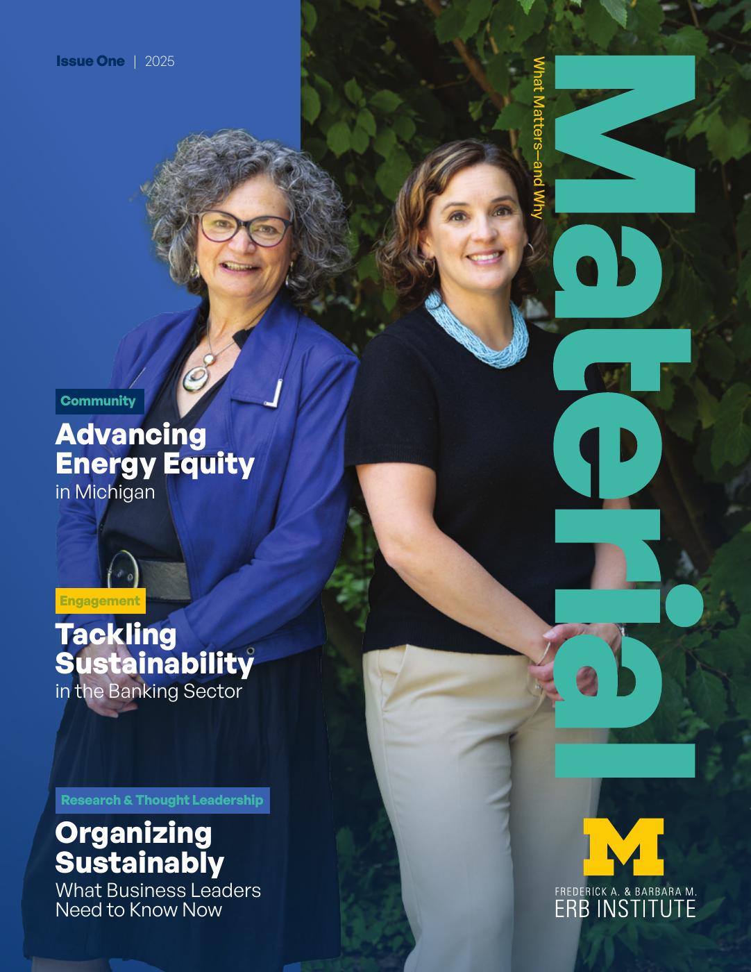 Introducing: Material—What Matters and Why - U-M Erb
